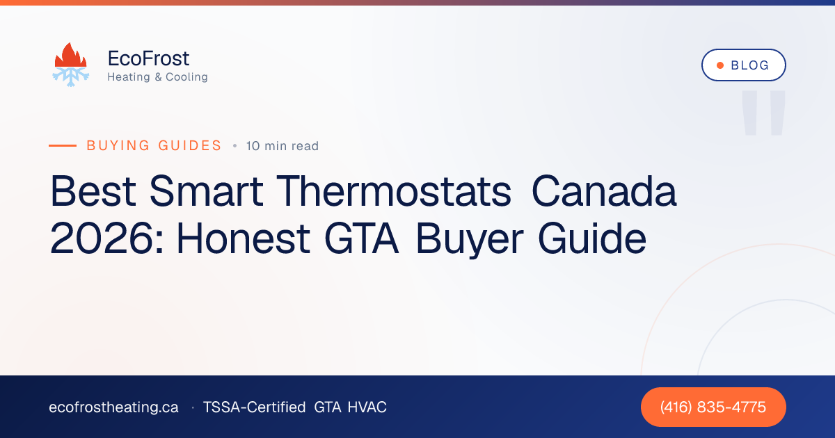 Best Smart Thermostats Canada 2026 | EcoFrost Honest Guide